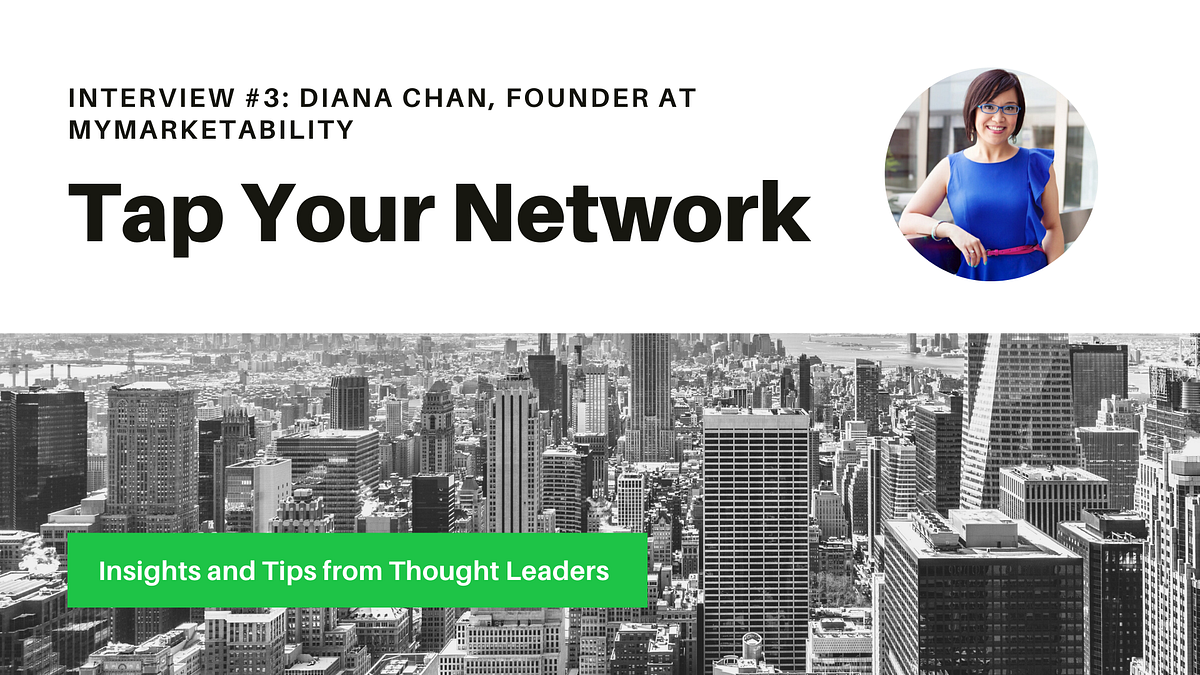 Interview #3: Diana Chan, Founder at MyMarketability | by ...