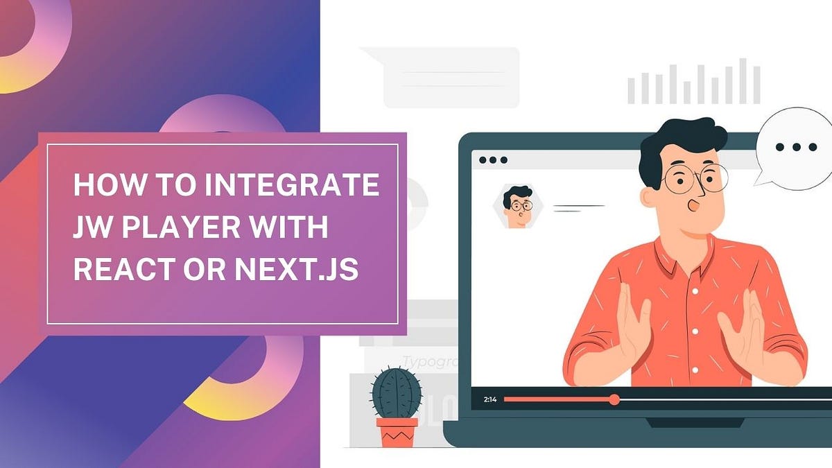 How to Integrate JW Player with React or Next.js: A Step-by-Step Guide | by Suhag Al Amin | Medium