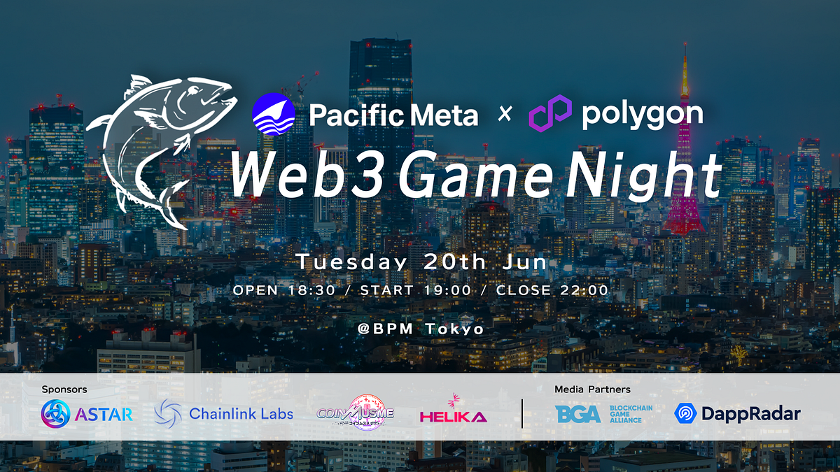 Pacific Meta x Polygon Web3 Game Night | by Pacific Meta Inc. | Medium