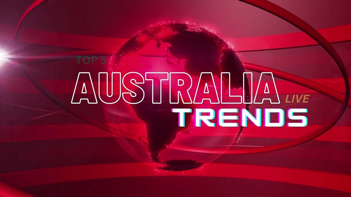 Australia Trends 2022 | Helpful news You must know what’s going on in ...