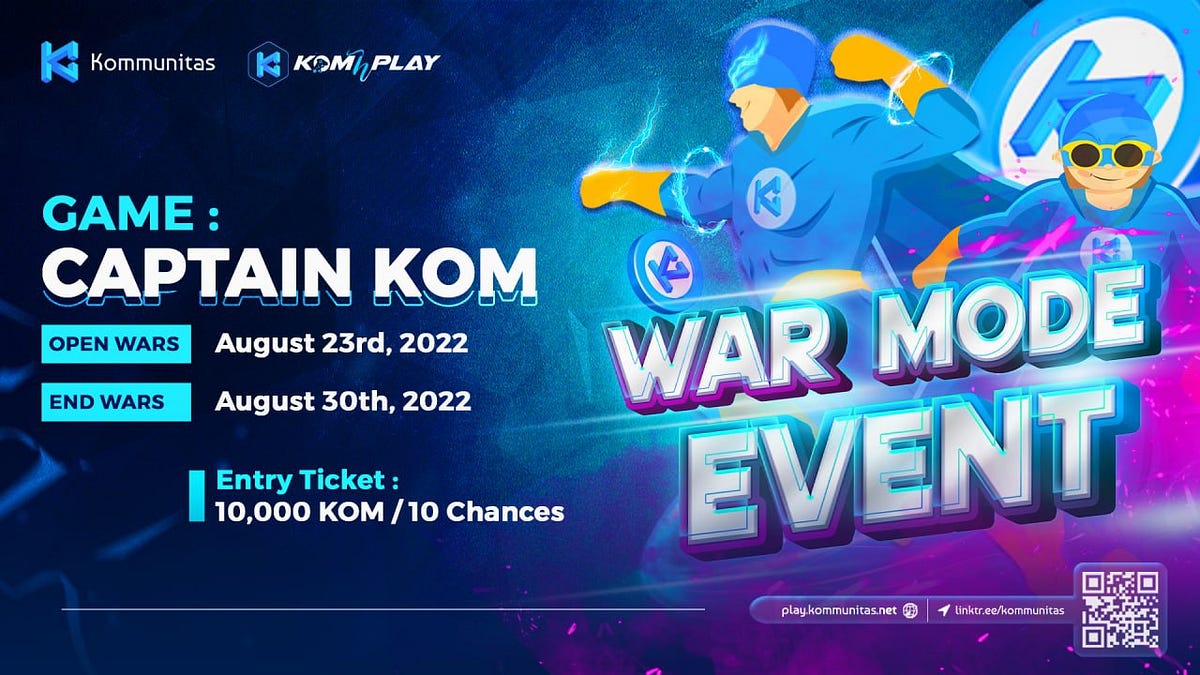 War Mode Event is LIVE. ⚔️ KomNPlay War Mode Events ! | by Kommunitas ...