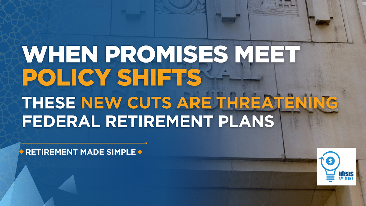 Why Federal Workers Are Losing Trust in Their Retirement System? | by ...