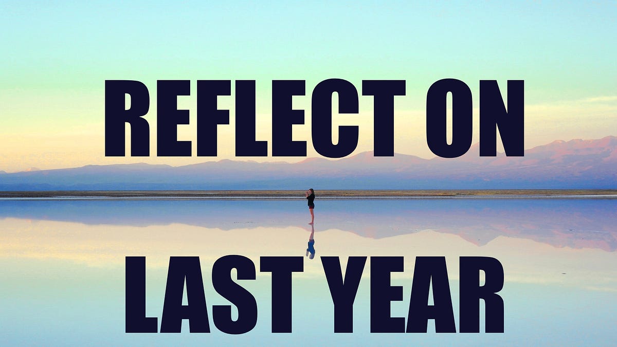 Reflect on last year | by Rizwan Ali | Dec, 2023 | Medium
