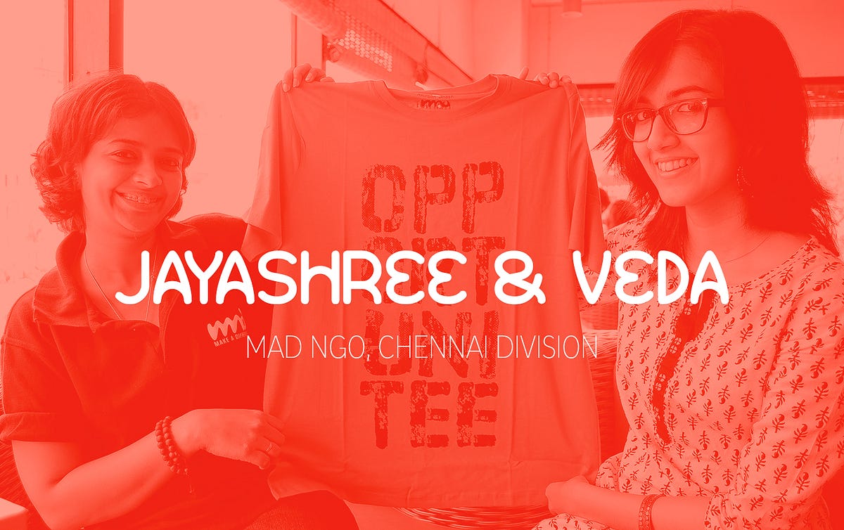 Interview with Jayashree & Veda from MAD NGO | by Dashing Journal ...