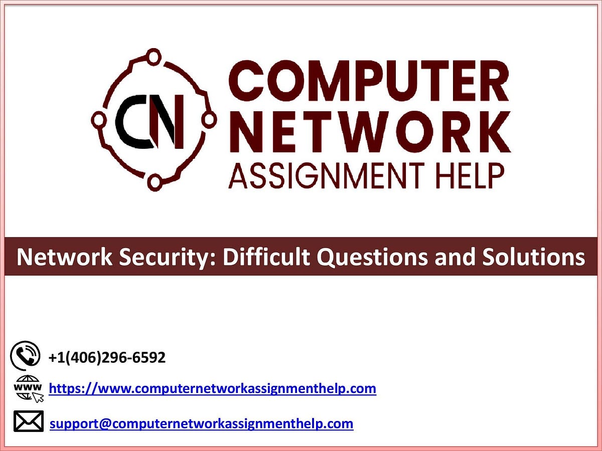 Network Security Assignment Help Computer Network Assignment Help Medium