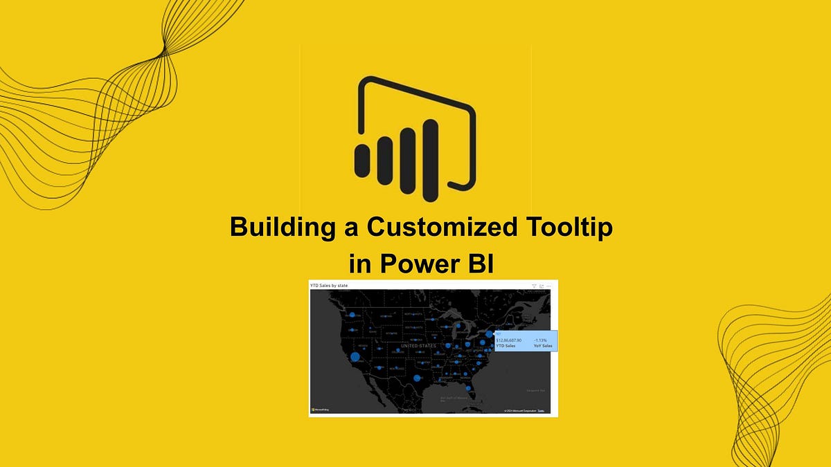Building a Customized Tooltip in Power BI | by Shashanka Shekhar | Microsoft Power BI | Medium