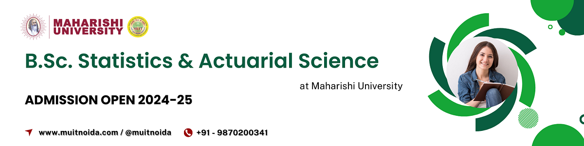 Unlocking the Future of Risk Management: A Look at B.Sc. Statistics & Actuarial Science at ...