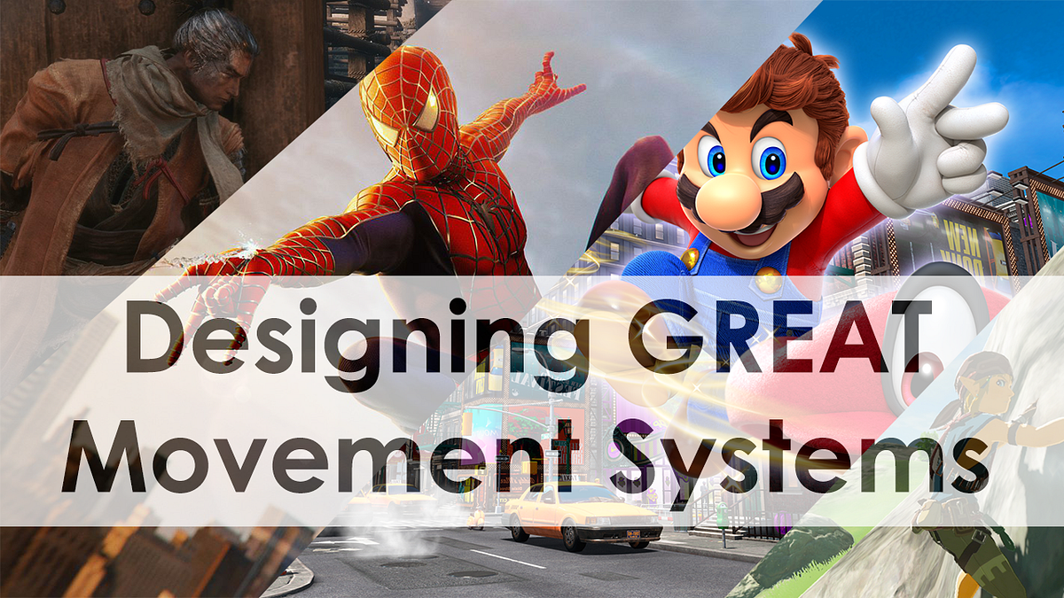 Run, Jump and Climb: Designing Fun Movement in Games (with Video) | by ...