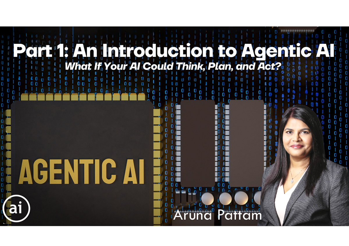 Agentic AI: Part 1-Introduction. Imagine having an AI that doesn’t just ...
