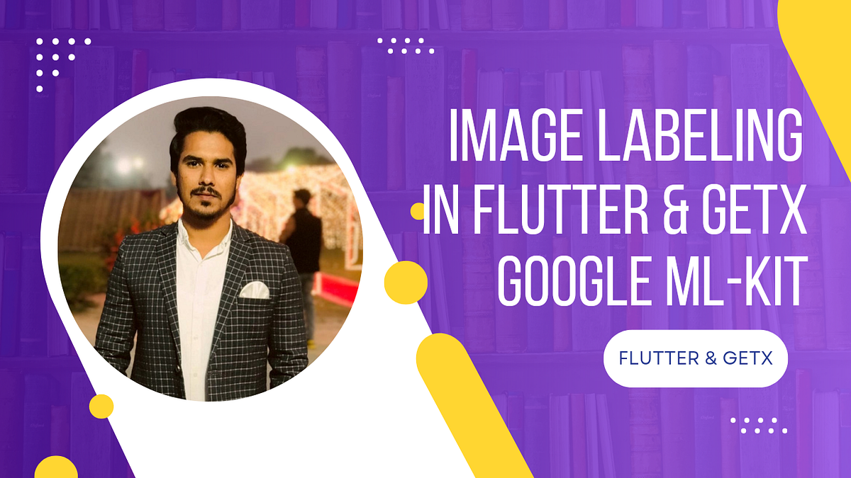 Labeling an Image with Google ML-Kit in Flutter | by Inzimam Bhatti | Medium