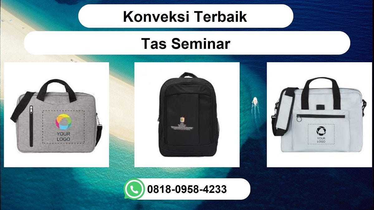 Konveksi Terbaik, 0818–0958–4233 Tas Seminar Kantor - Refanzi Hazian - Medium