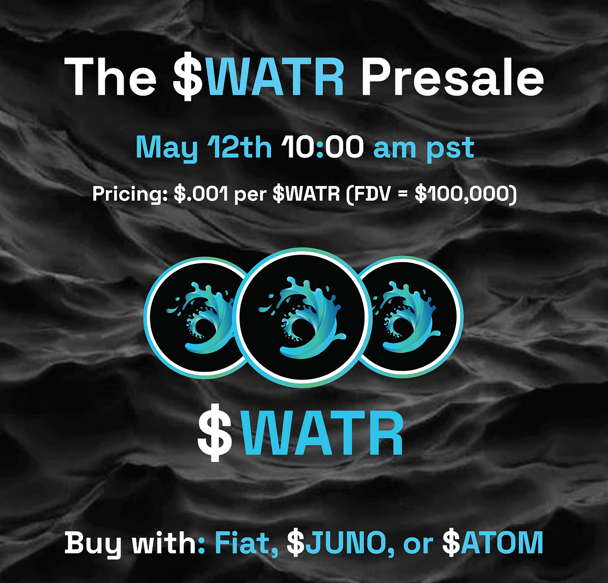 The $WATR Presale begins tomorrow! | by AquaOnJuno | Medium