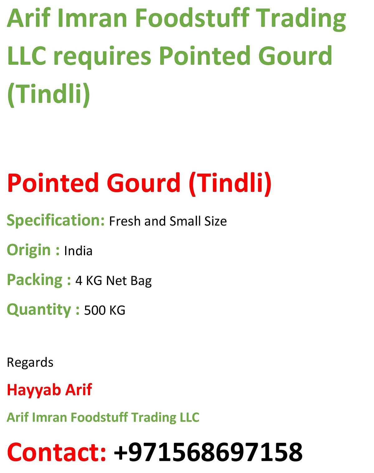 Arif Imran Foodstuff Trading LLC requires Pointed Gourd (Tindli) - Arif ...
