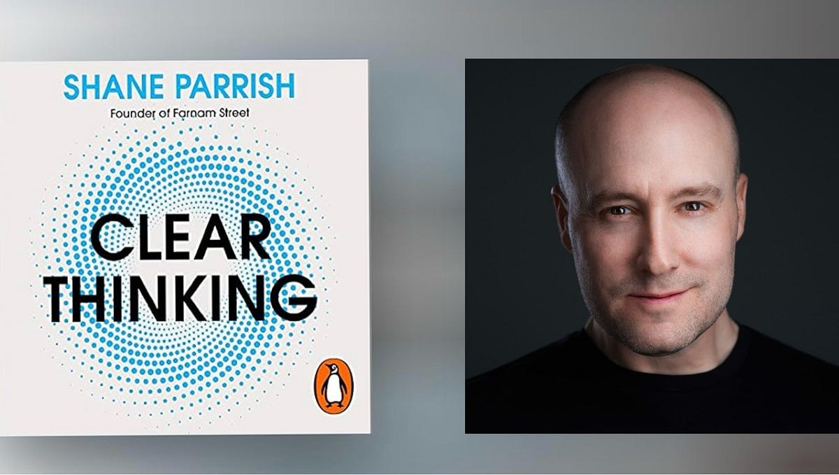 The Mental Framework: How Shane Parrish Turned Curiosity into a ...