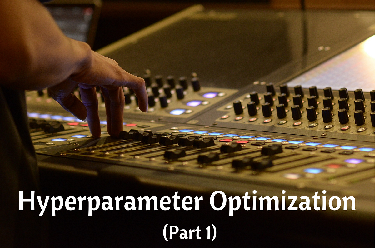Alternative Hyperparameter Optimization Techniques You Need to Know — Part 1 | by Davis David ...