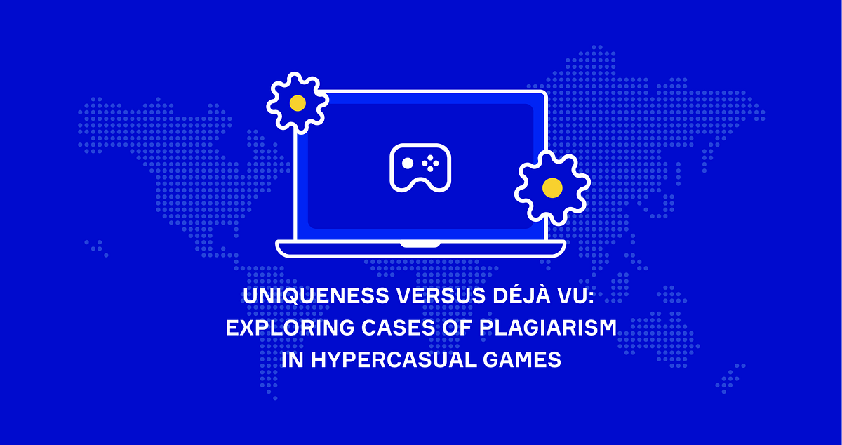 Cloning of hypercasual games. Unique VS Déjà vu | by Илона Чута ...