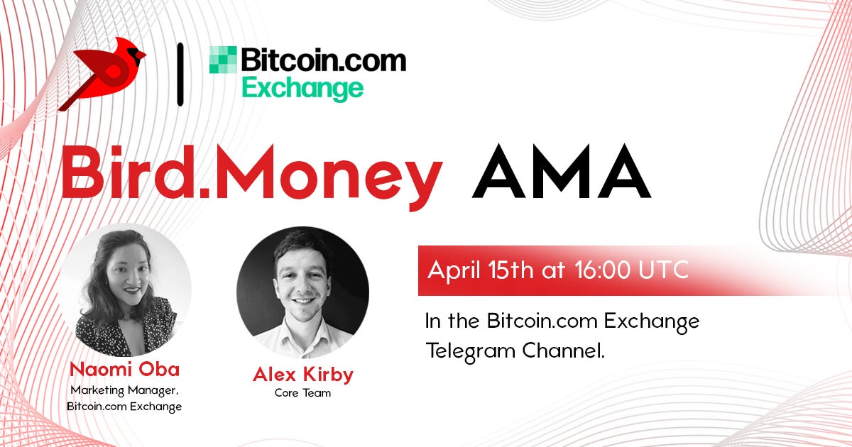 Bird.Money AMA Summary. On Thursday, April 15th at 16:00 UTC… | by FMFW ...