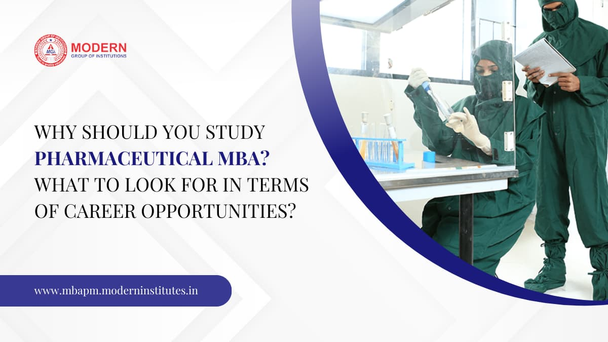 Pharmaceutical MBA: Career Opportunities - Modern Group Of Institutes ...