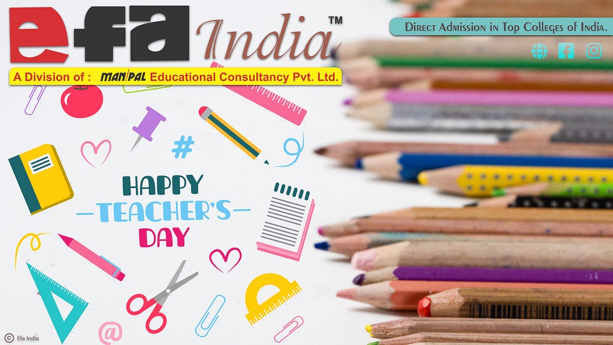 Happy Teachers’ Day — EFA India (Division of Manipal Education ...