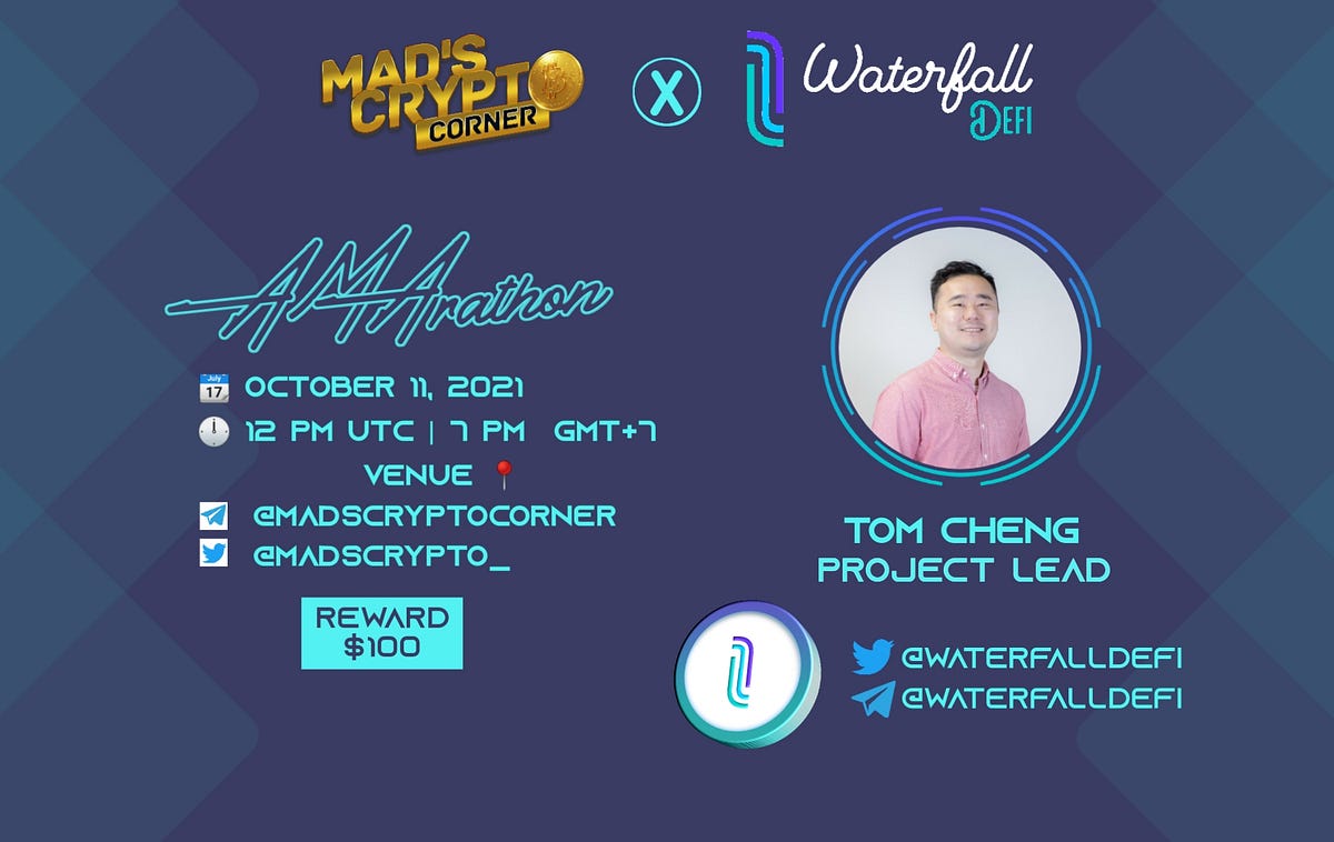 (EN) Mad’s Crypto Corner #AMArathon with Waterfall Defi Recap | by Mad's Crypto Corner | Medium