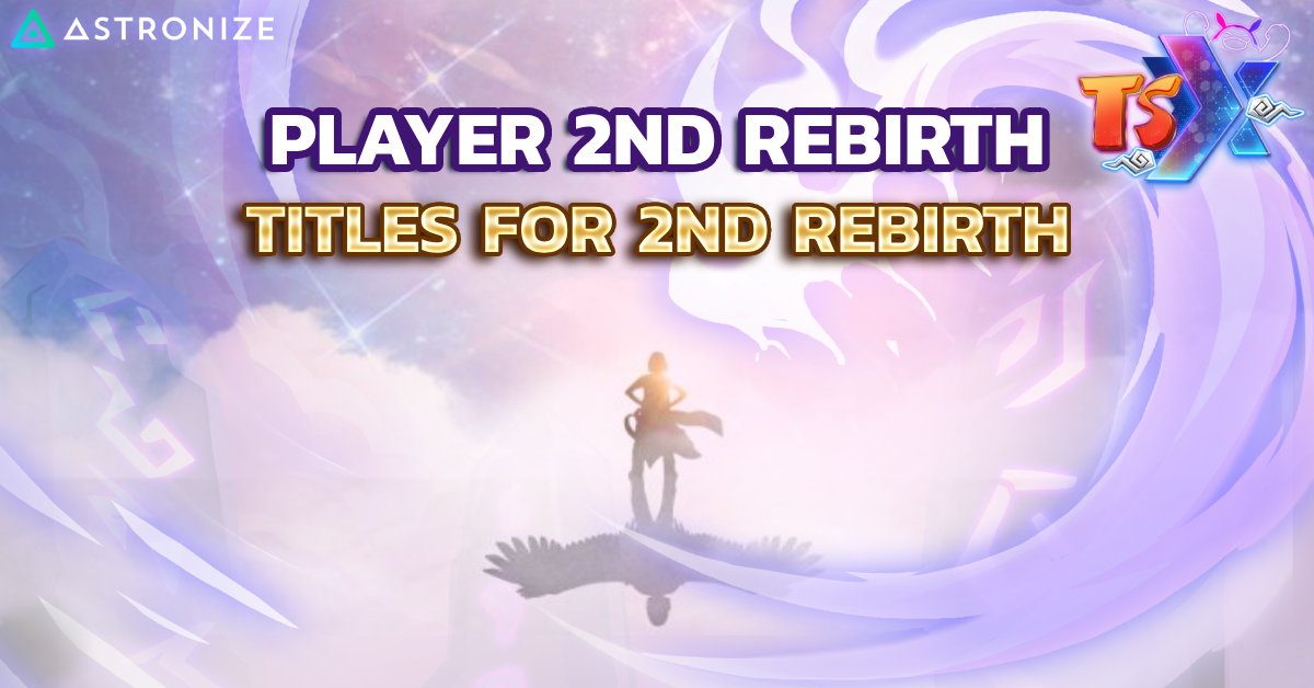 Player 2nd Rebirth. After the first character-rebirth, you… | by ...
