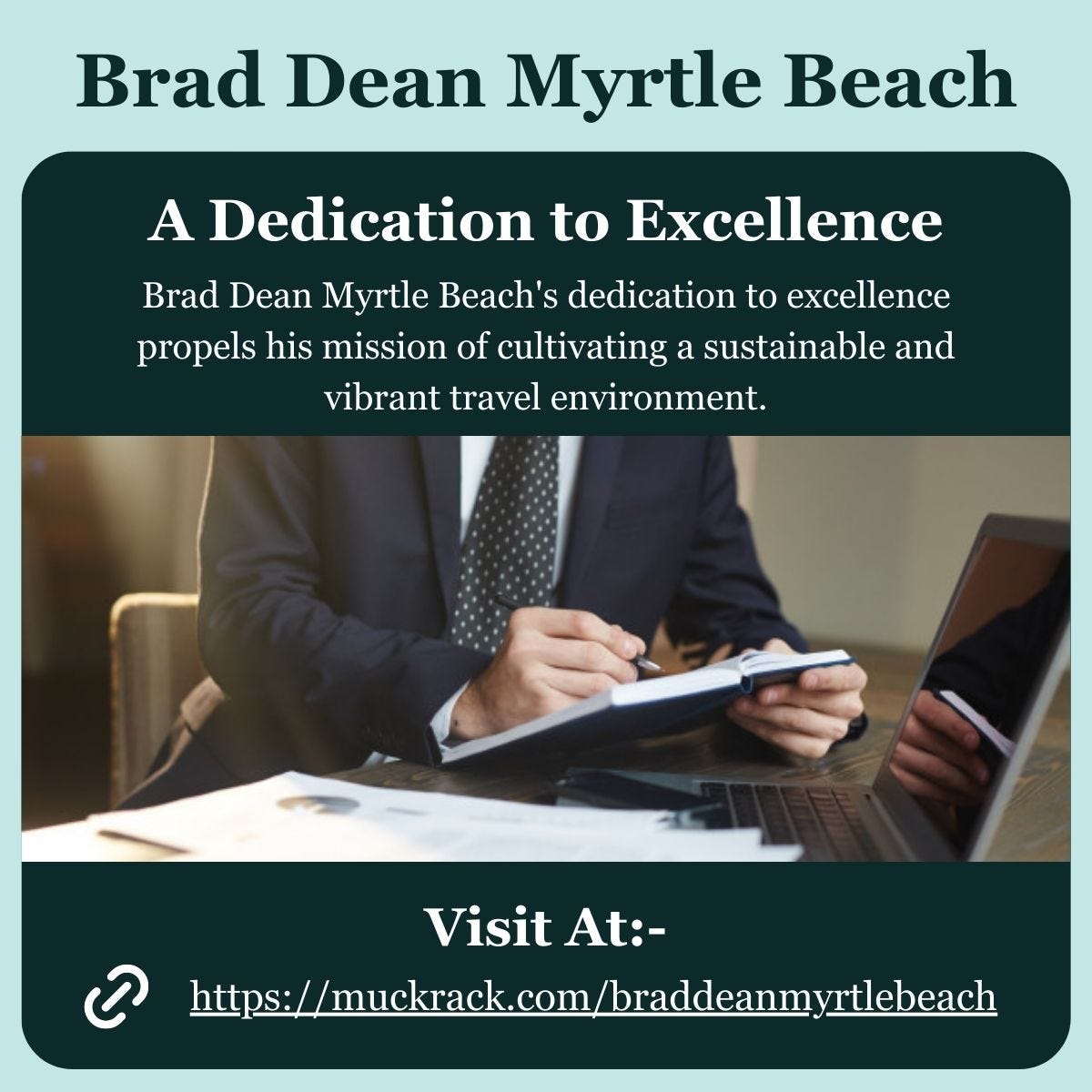 Brad Dean Myrtle Beach — A Dedication to Excellence - Brad Dean Myrtle ...