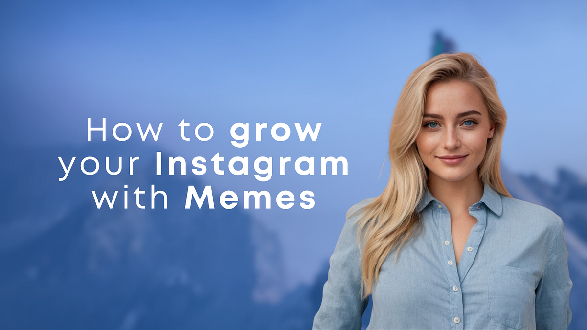 How to grow your Instagram with Memes | by EchoCraft Media | Medium