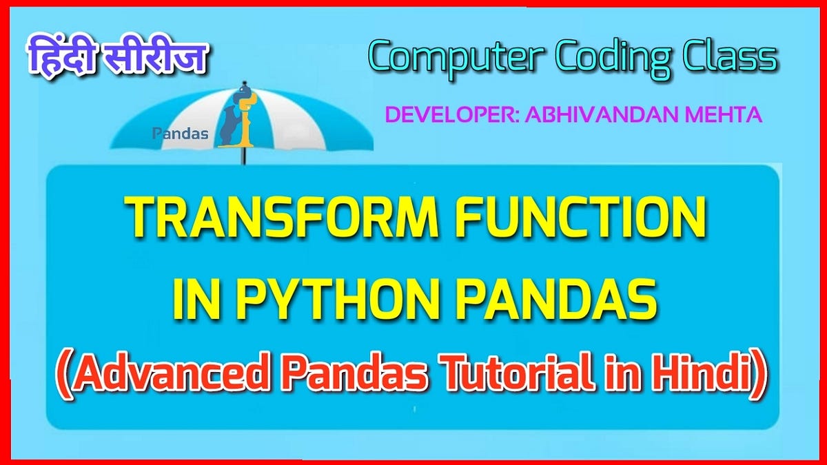 Transform Function In Python Pandas Transform Function Advanced Python Tutorial In Hindi 5524