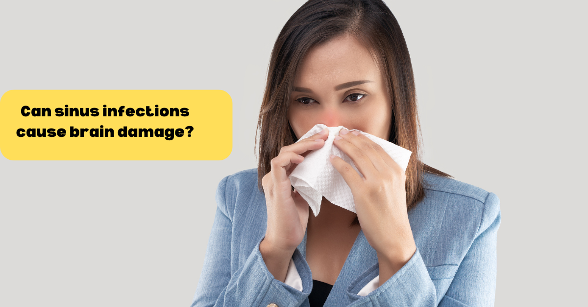Can sinus infections cause brain damage? | by Megakarthika | Jan, 2024 ...