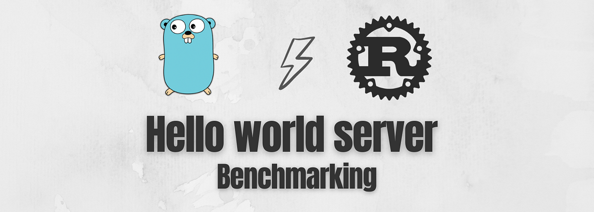 Go (Gin) vs Rust (Actix): Hello world performance | Tech Tonic