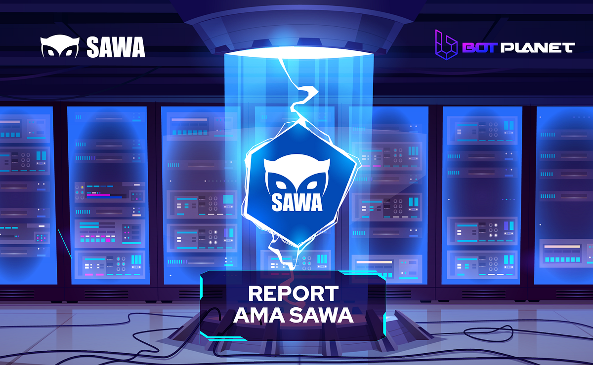 AMA Recap with SAWA. On October 14, the SAWA team held an… | by SAWA ...