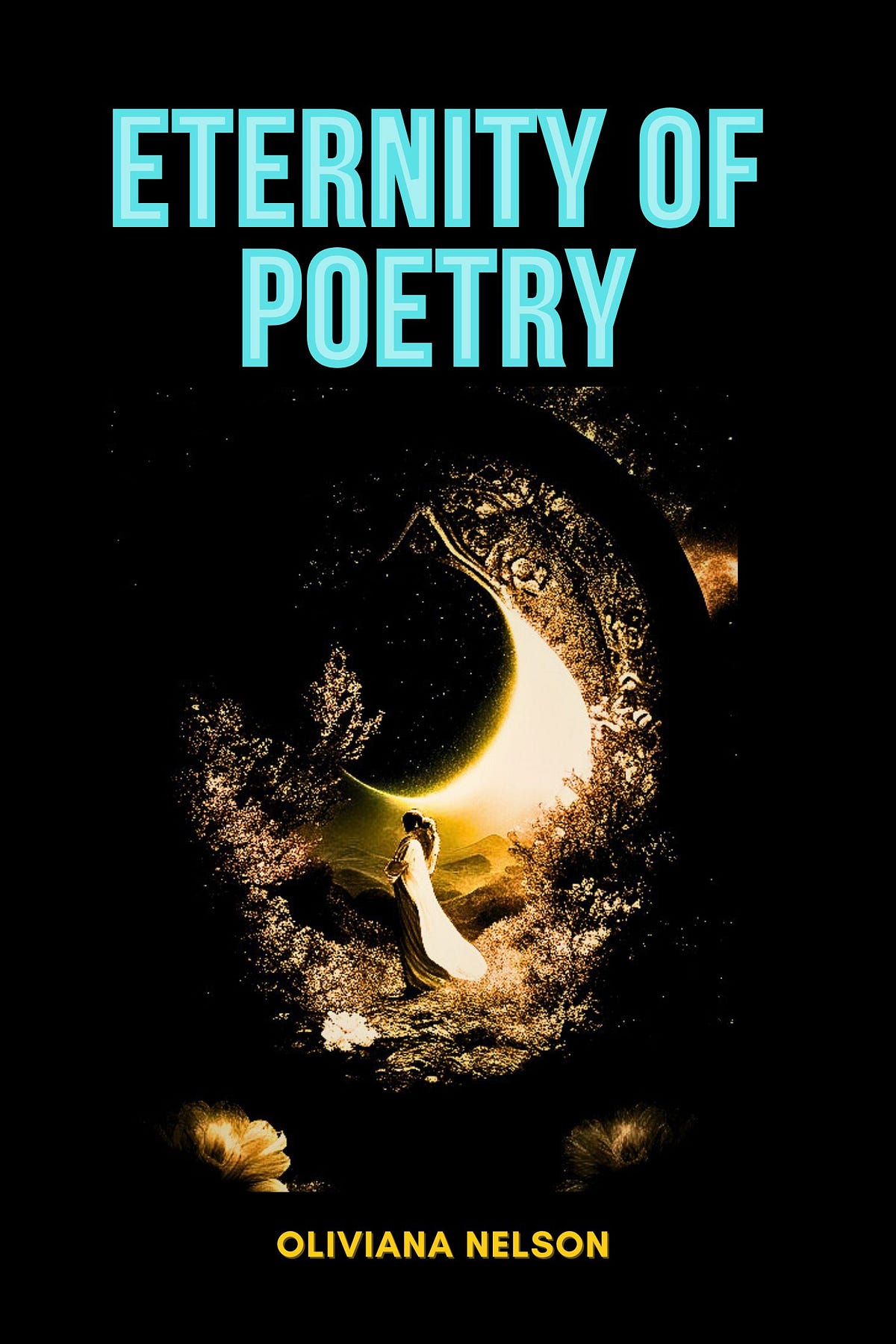 Eternity of Poetry. 3 of my Poems to read before buy this… | by ...