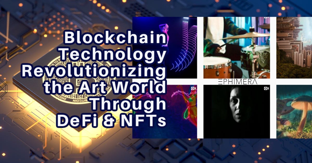 Blockchain Technology Revolutionizing the Art World Through ...