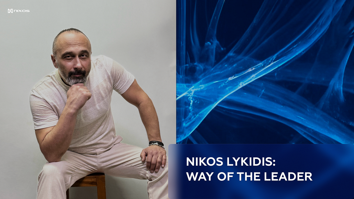 Nikos Lykidis: The Way of the Leader | by Nixos Group | Apr, 2024 | Medium