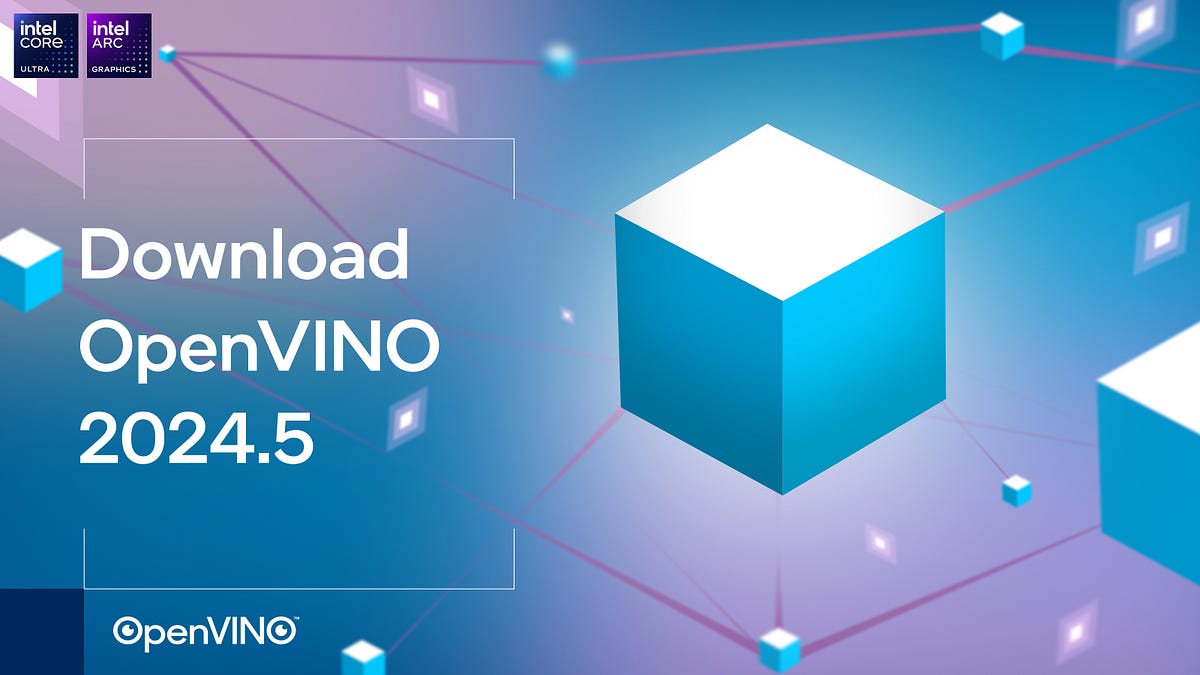 OpenVINO 2024.5 — Deploy Multimodal AI with Ease Using Pipelines | by ...