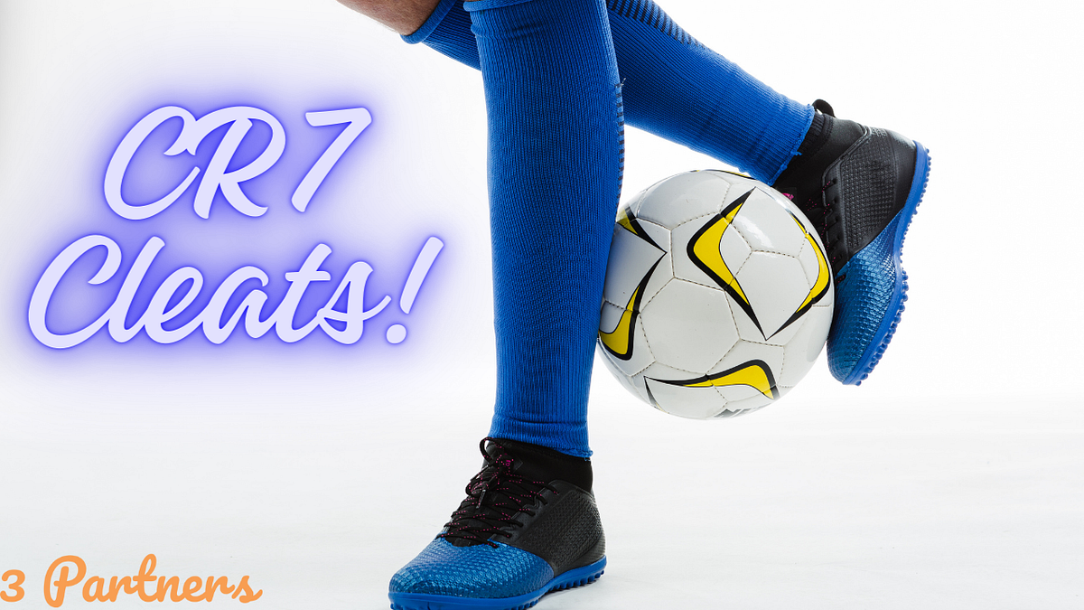Choosing the Perfect CR7 Cleats. Introduction to CR7 Cleats | by Ahmad ...