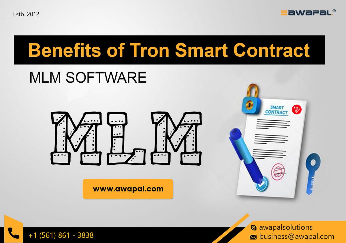 Top 5 Benefits of Tron Smart Contract MLM | by Awapal Solution Canada | Medium