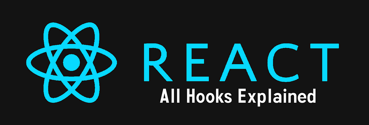 All React Hooks Explained A Brief Description Of Each Reactjs By Seth Hamm Medium 6297