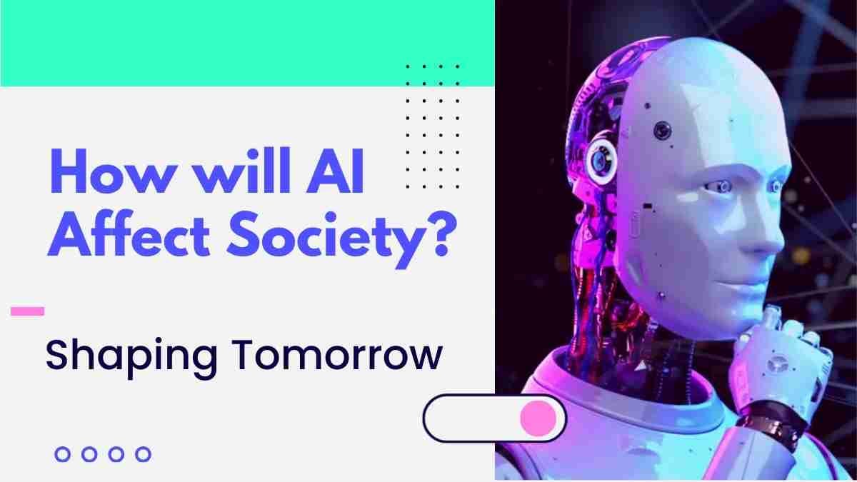 How will AI Affect Society?. Are you worrying about How will AI… | by ...