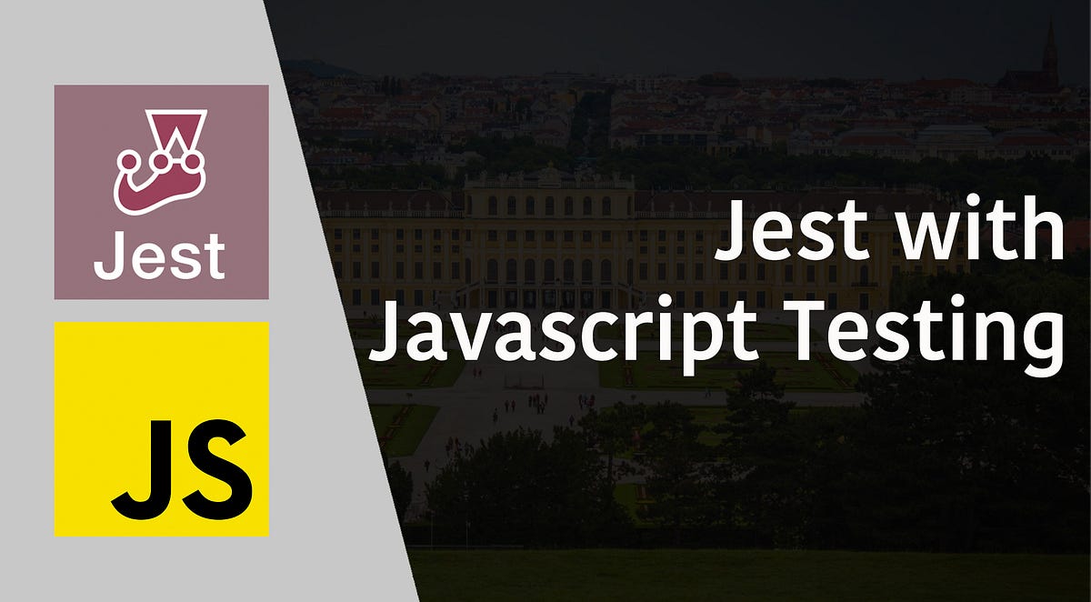 Jest — Javascript Testing on ES6/React | by Tanachot Techajarupan ...
