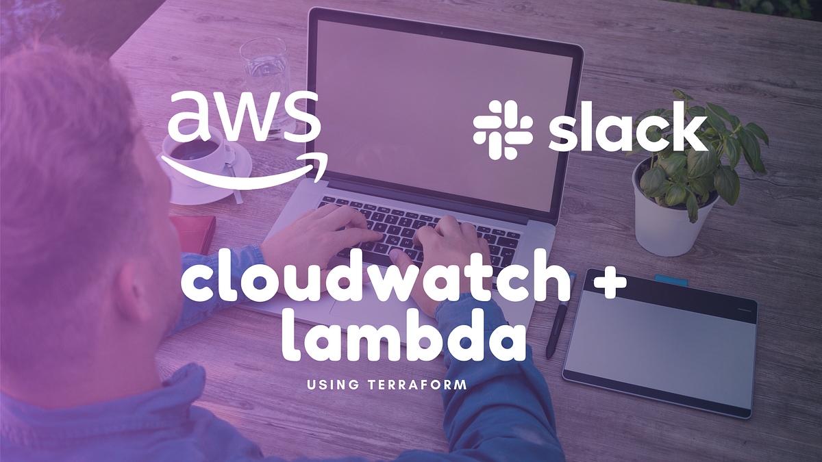 Setup CodePipeline Status Notifications to Slack Using CloudWatch and Lambda | by Lukonde Mwila ...