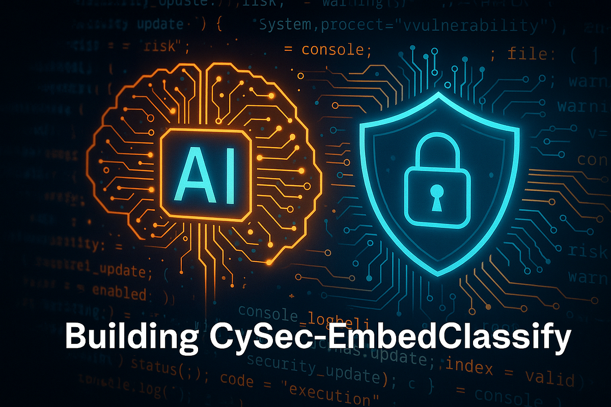 CySec-EmbedClassify: My Journey into Gen AI-Powered Cybersecurity Text Classification | by Naebi ...