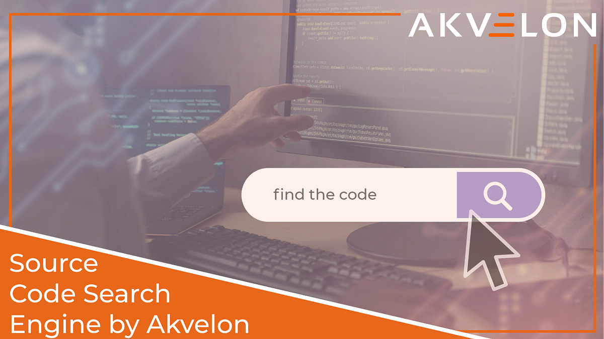 Code Search: a Closer Look at Akvelon’s Source Code Search Engine | by ...