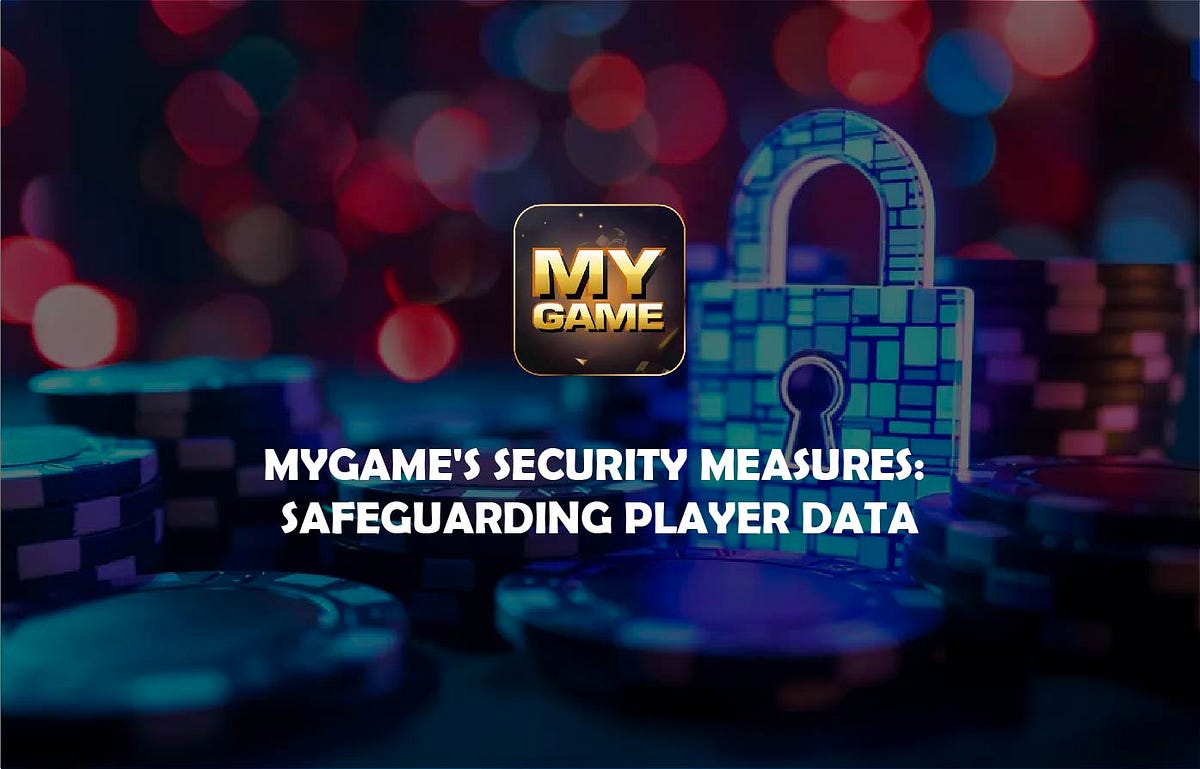 MYGAME’S SECURITY MEASURES: SAFEGUARDING PLAYER DATA | by MYGAME | Oct ...