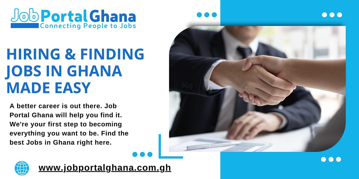 Hiring — Job Portal Ghana - Job Portal Ghana - Medium