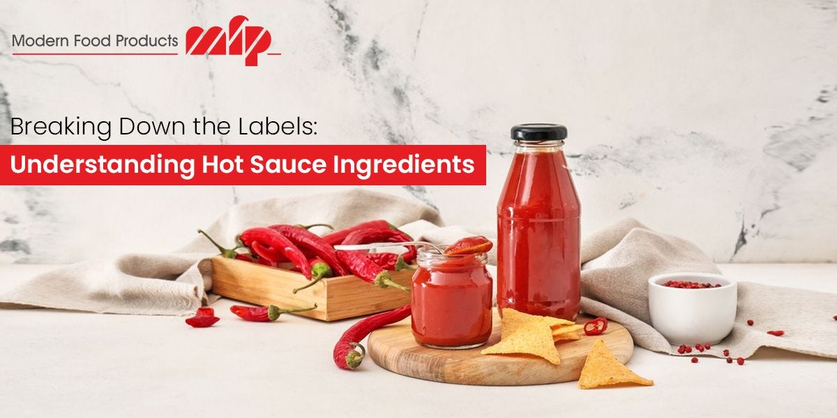 Breaking Down the Labels: Understanding Hot Sauce Ingredients | by ...