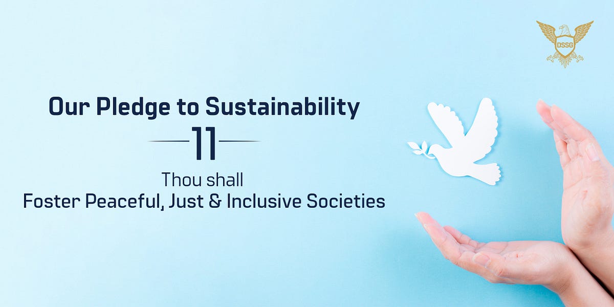 Foster Peace, Just and Inclusive Societies | by Datar Security Service ...