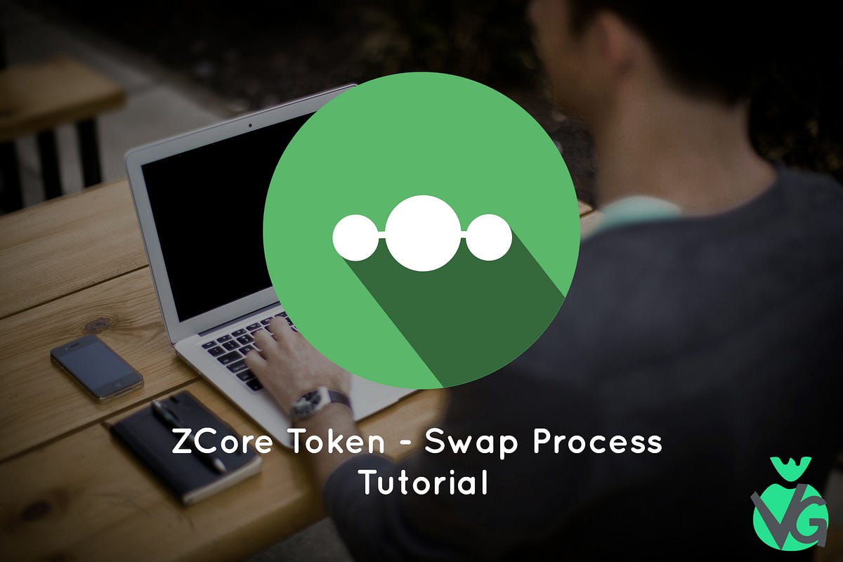 VG’s Tutorials — ZCore Token — Swap Process | by Virtu Grana | Medium