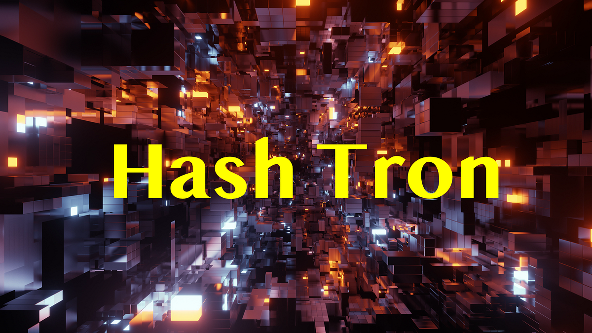Say goodbye to Defi chaos, Hash Tron takes you to new world | by Hash ...
