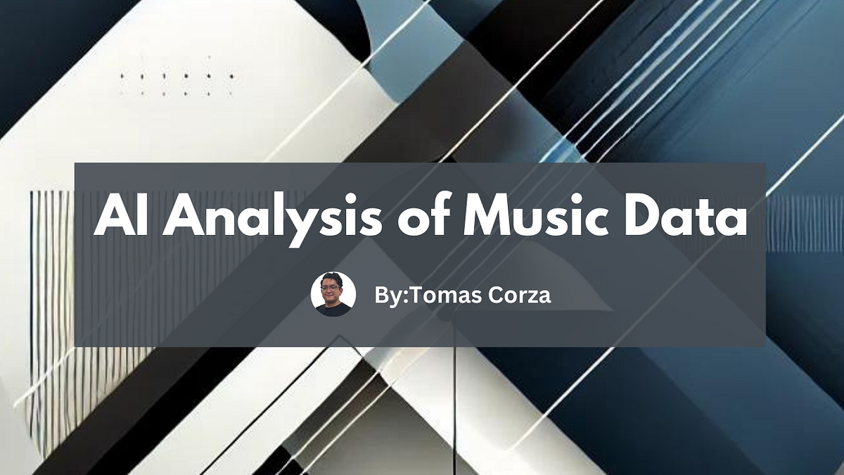AI Analysis of Music Data. About the author: Tomas Corza is a… | by Tomas Corza | Aug, 2024 | Medium